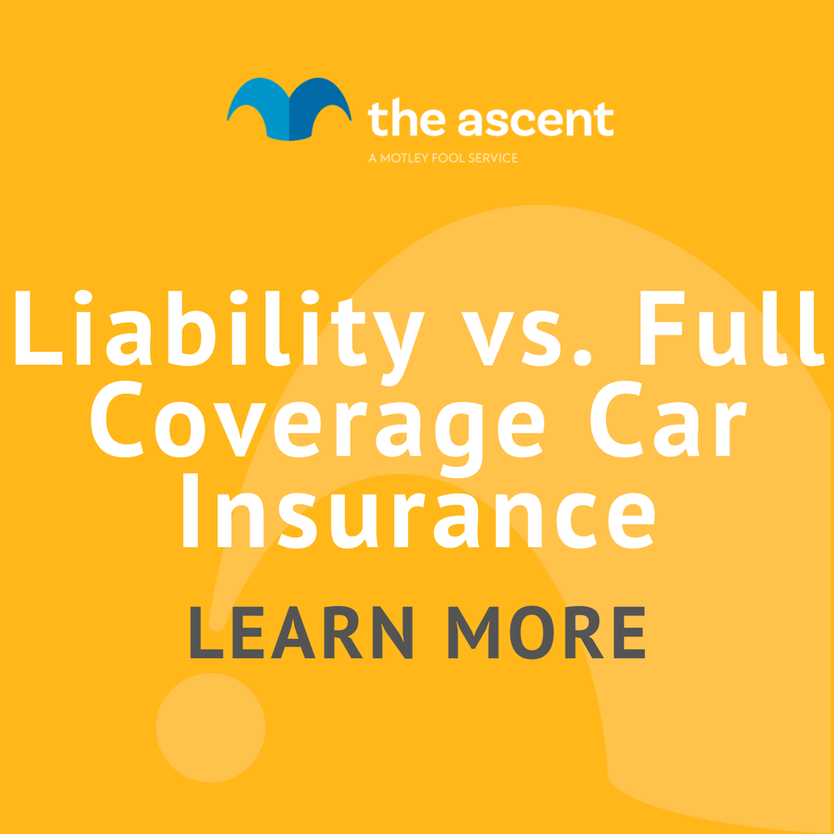 Liability vs. Full Coverage Car Insurance | The Motley Fool Liability vs. Full Coverage Car Insurance | The Motley Fool